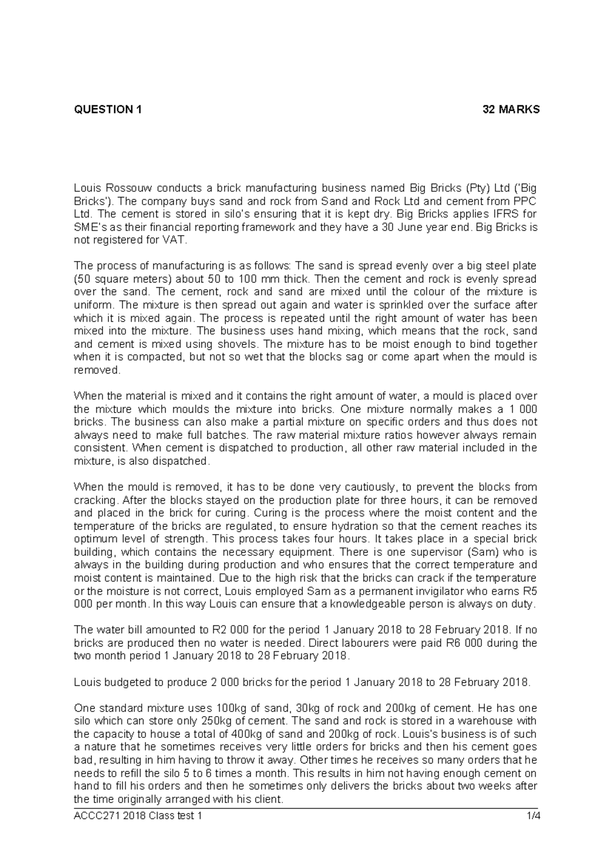 ACCC271+Class+test+1+2018 - QUESTION 1 32 MARKS Louis Rossouw conducts ...