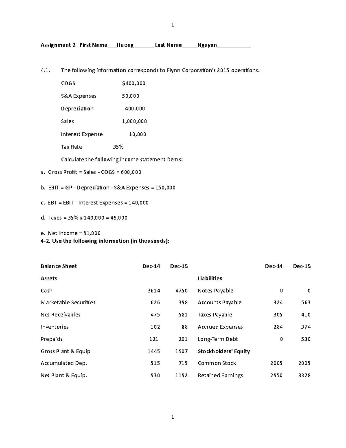 Assignment 2 - Chapter 4,5,6 Solutions - Assignment 2 First Name ...
