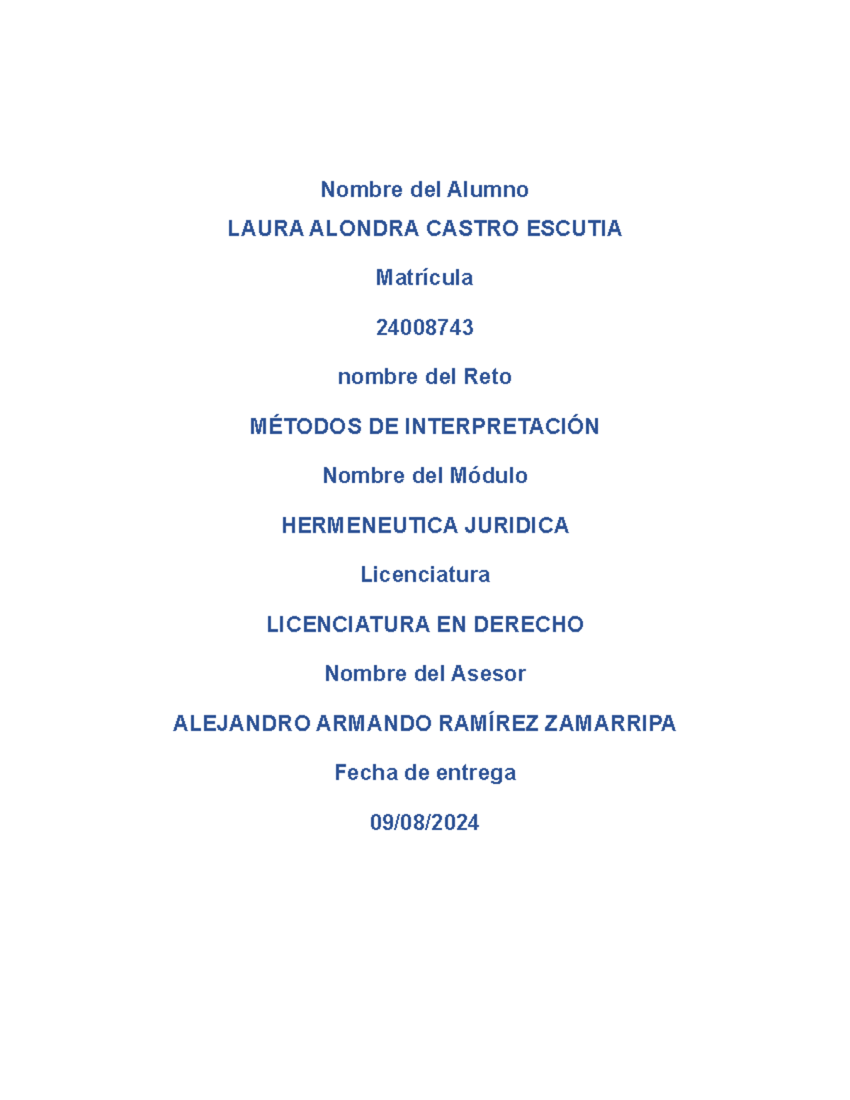 Castro laura R3 U1 - METODOS DE INTERPRETACION - Nombre del Alumno ...