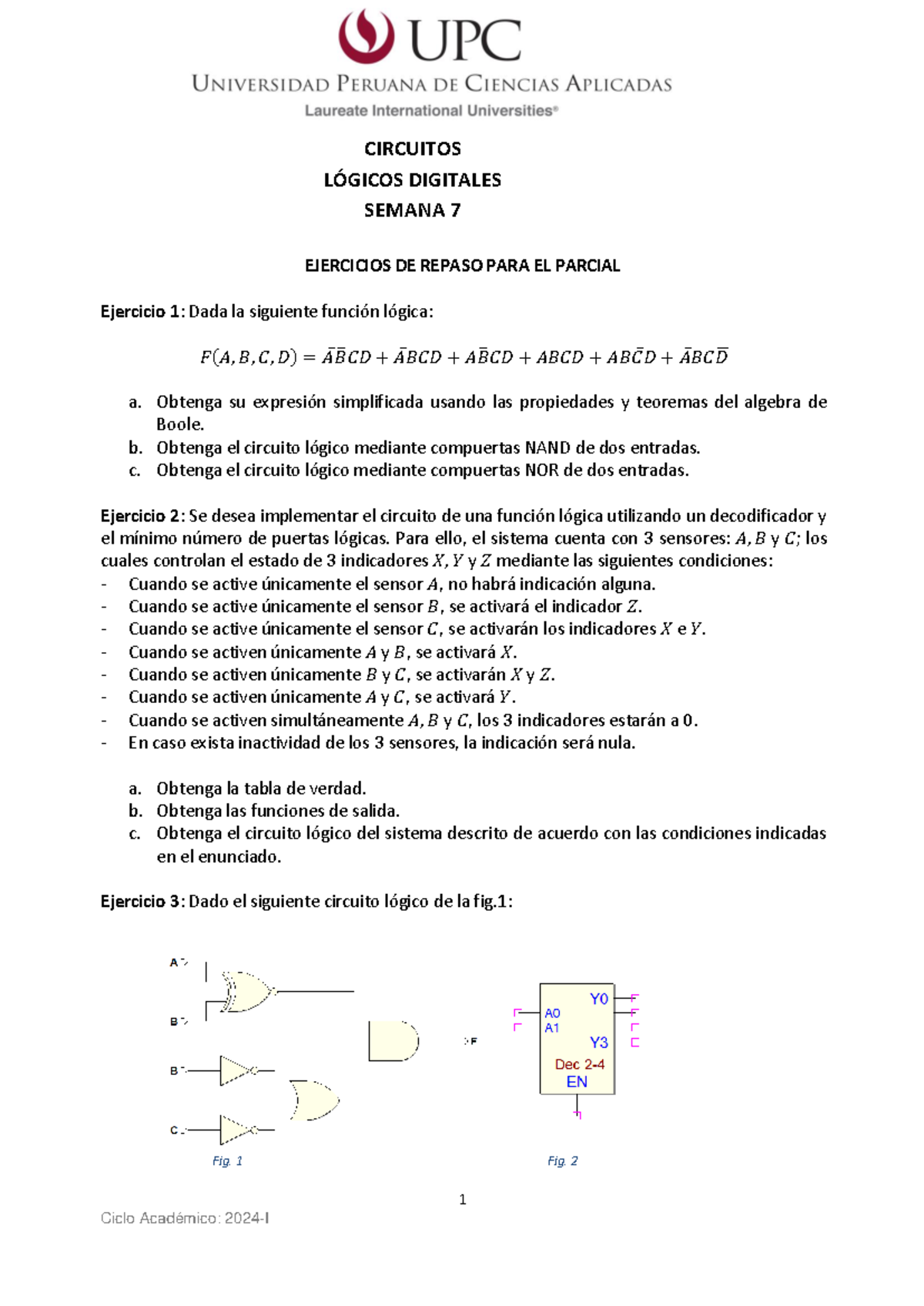 35. Ejercicios repaso - Semana 7 - 1 Ciclo Académico: 202 4 - I CIRCUITOS LÓGICOS DIGITALES ...
