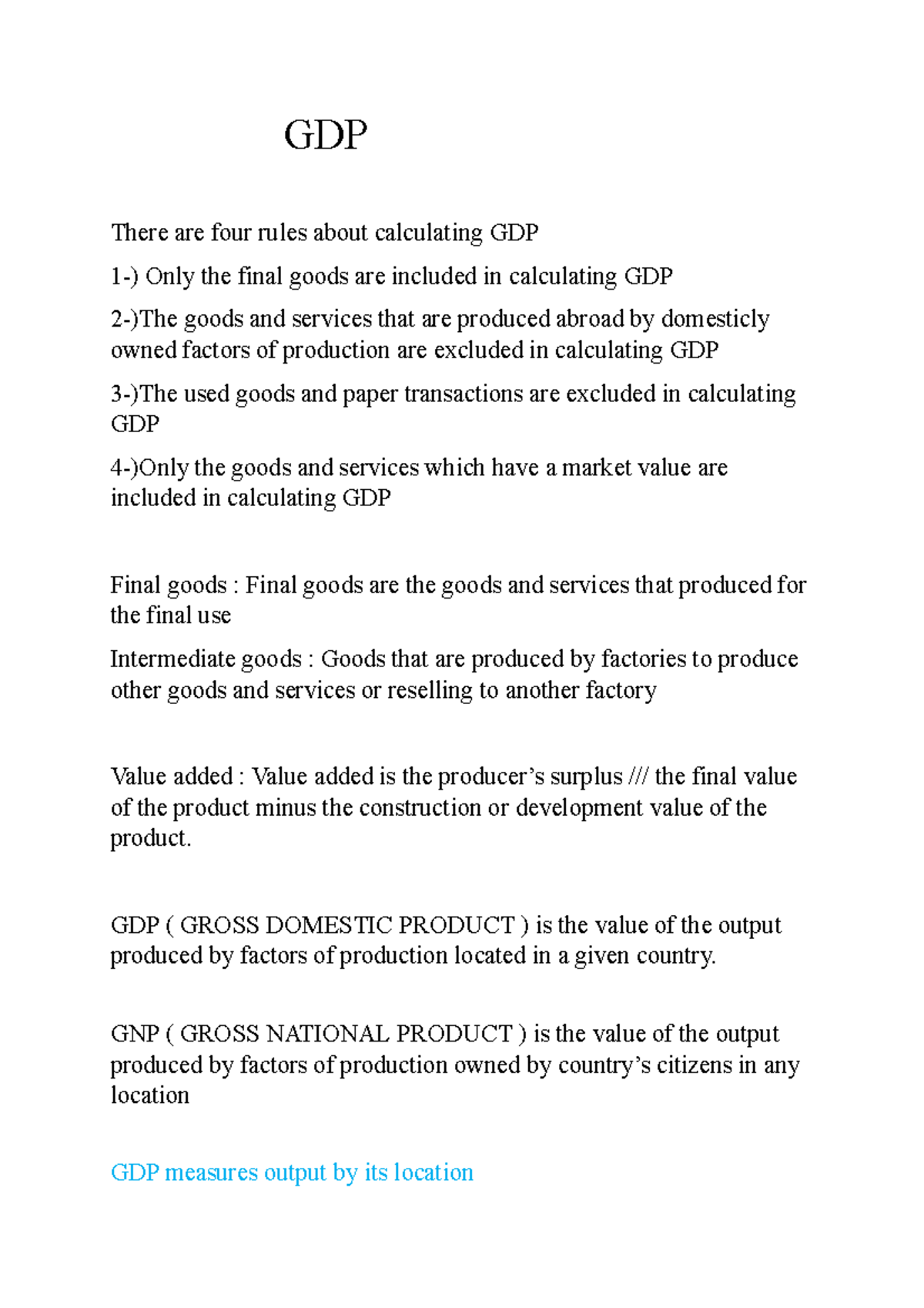 Gross Domestic Product Economic Notes - GDP There are four rules about ...