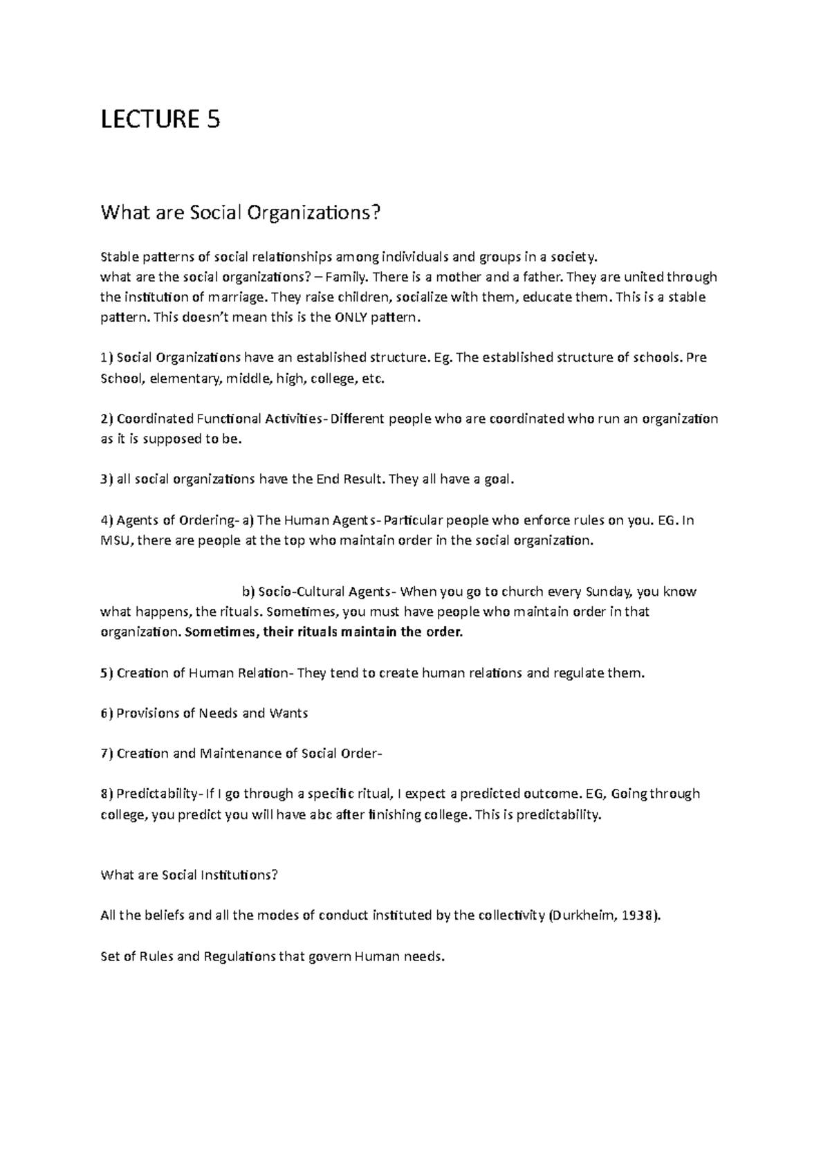 Lecture 5 - LECTURE 5 What are Social Organizations? Stable patterns of ...