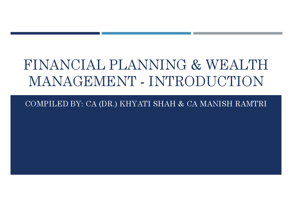 1 Intro-PPT - finance - FINANCIAL PLANNING & WEALTH MANAGEMENT ...