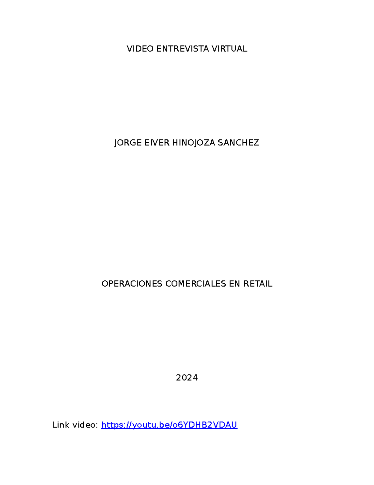 Entrevista Virtual - VIDEO ENTREVISTA VIRTUAL JORGE EIVER HINOJOZA ...