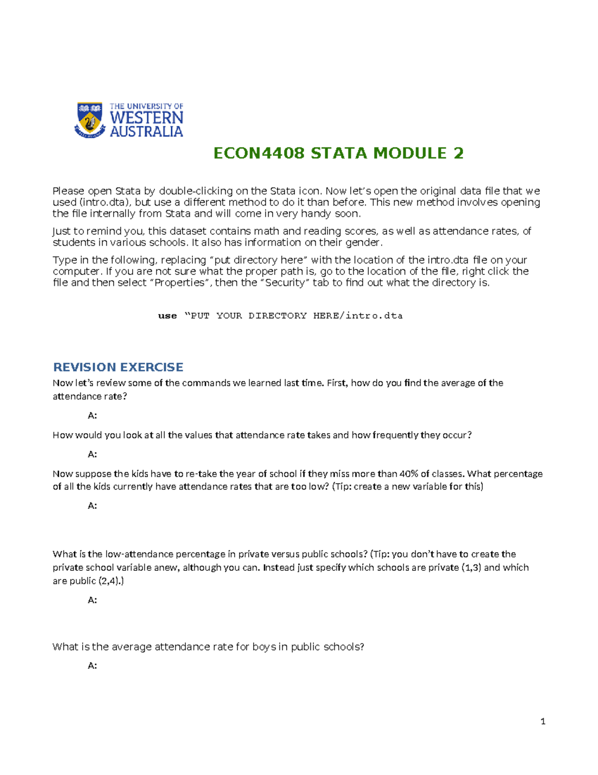 Stata Module 2 - ECON4408 STATA MODULE 2 Please open Stata by double ...