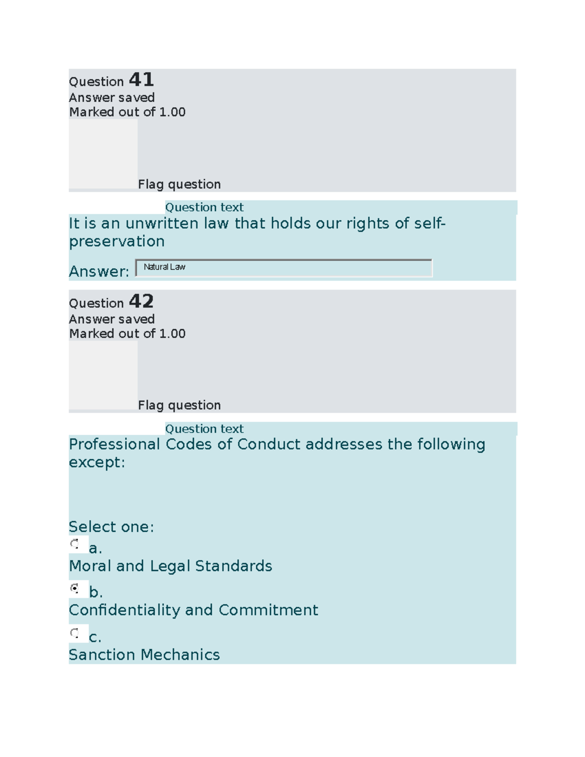 Ethics 6 - Answers for the quiz - Question 41 Answer saved Marked out ...