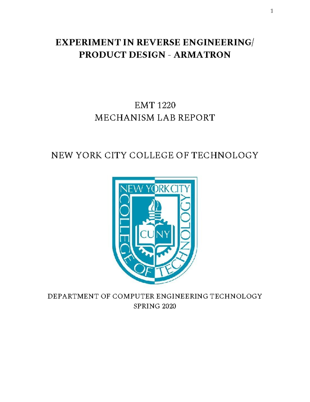 EMT 1120 Mechanism lab report 7c - EXPERIMENT IN REVERSE ENGINEERING ...