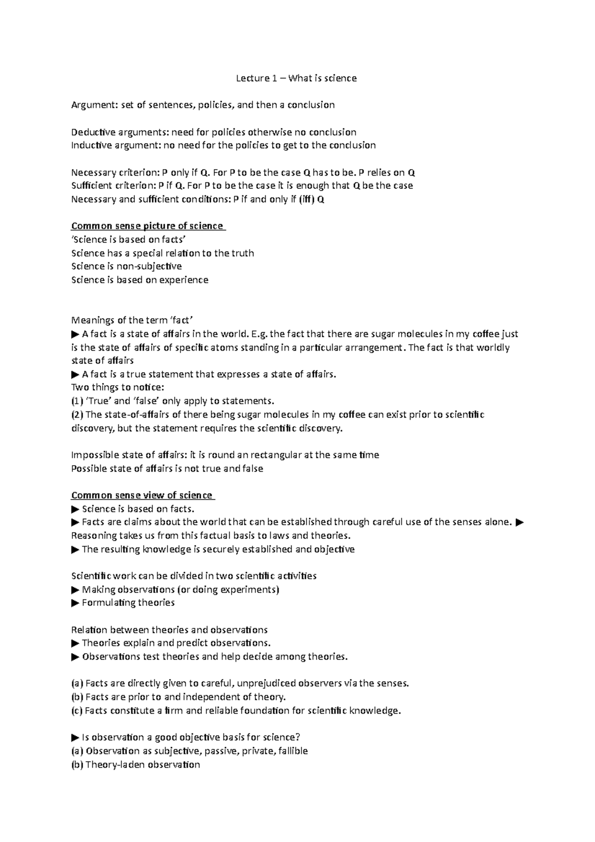 Lecture 1 - Lecture 1 – What is science Argument: set of sentences, policies, and then a ...