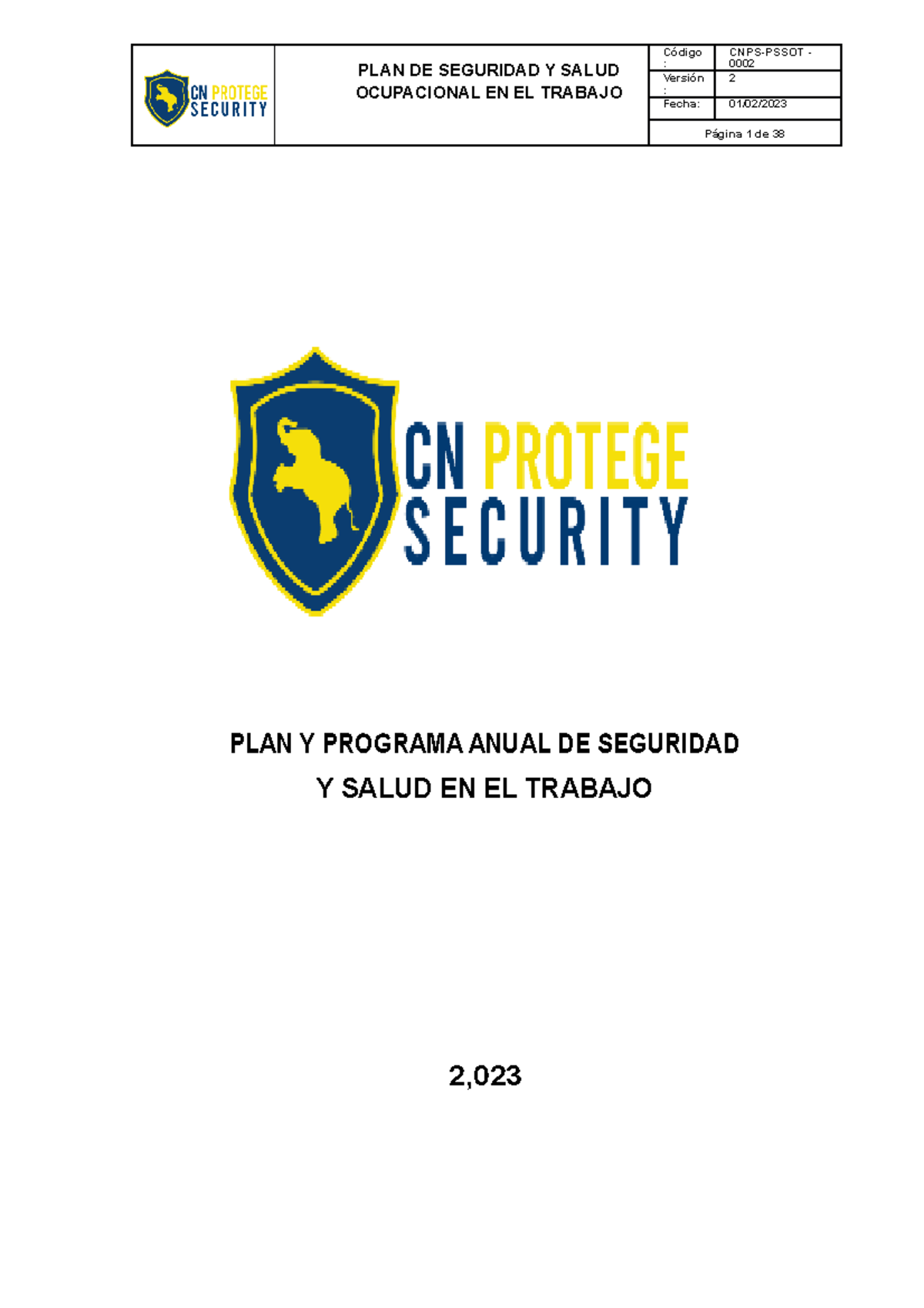 PLAN Y Programa Anual DE Seguridad EN EL Trabajo 2,023 CN Protege Security - PLAN Y PROGRAMA ...