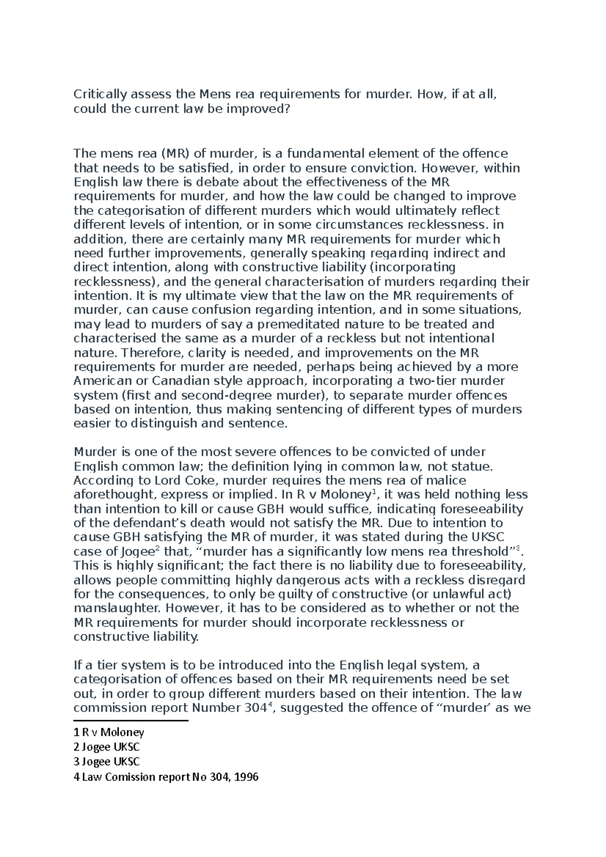 Criminal summative essay - Critically assess the Mens rea requirements ...