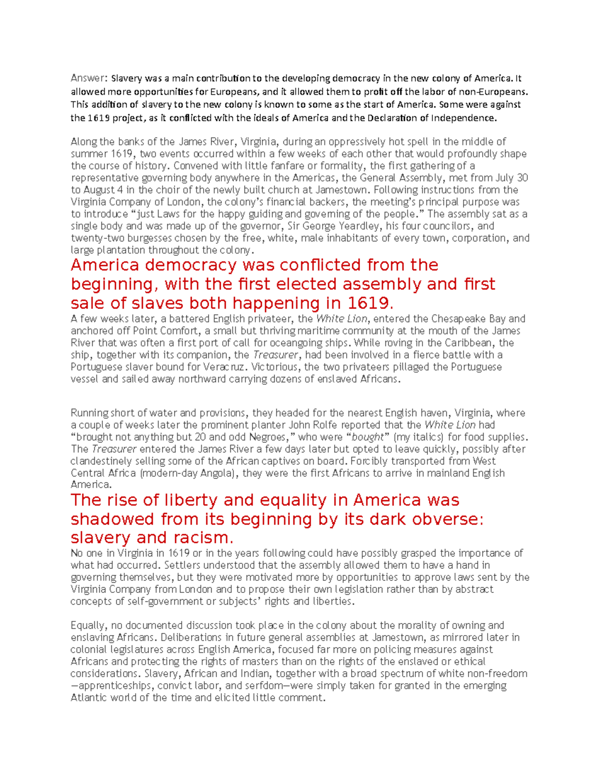 1619 Project Back of - Answer: Slavery was a main contribution to the ...