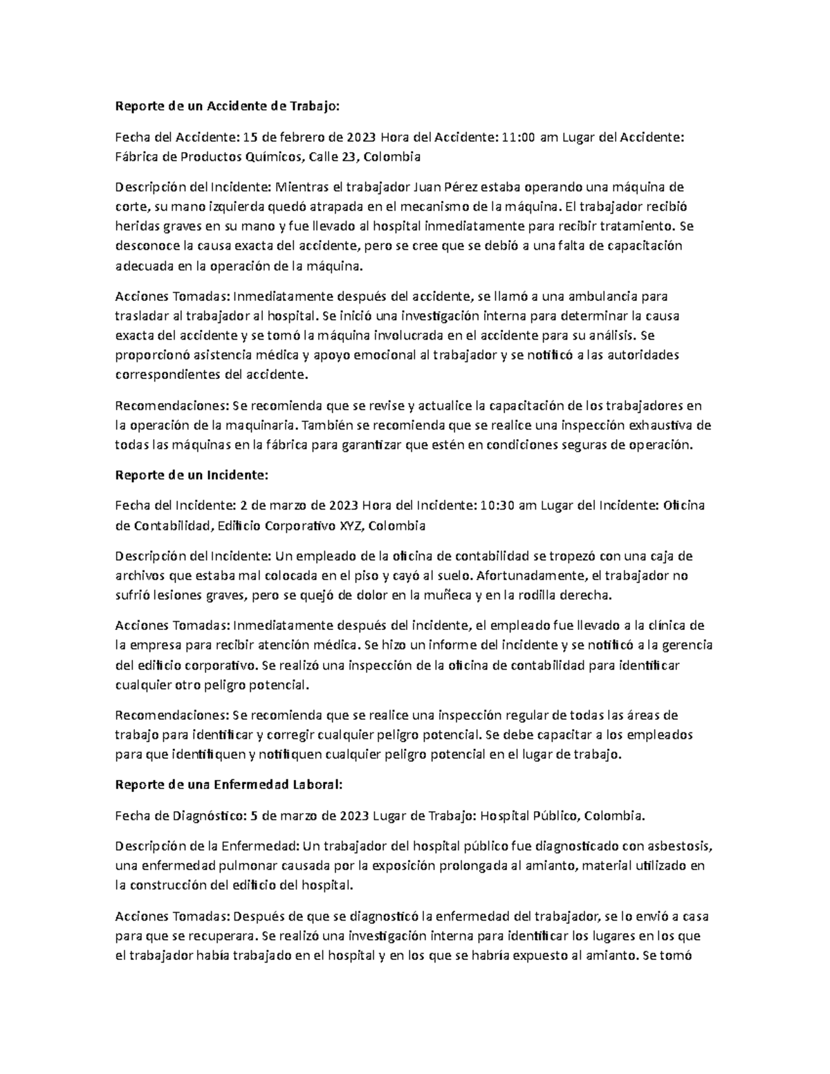 Reporte de un Accidente de Trabajo - El trabajador recibió heridas ...