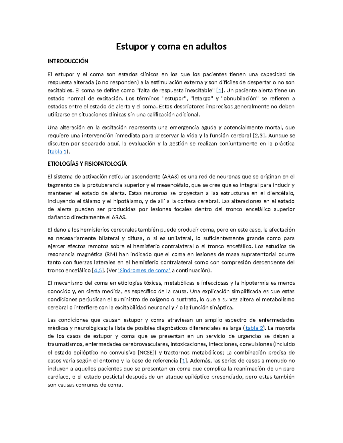 Estupor y coma en adultos - Estupor y coma en adultos INTRODUCCIÓN El ...