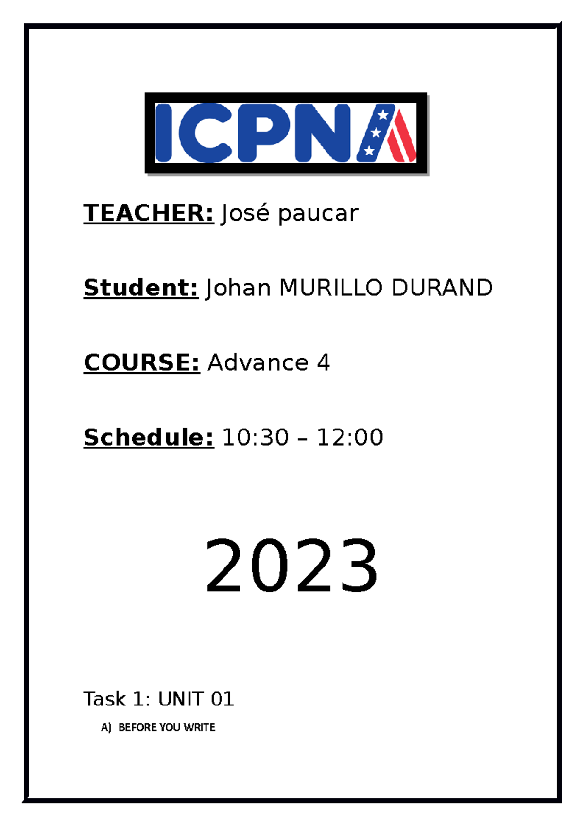 Portfolio Advance 4 - TEACHER: José paucar Student: Johan MURILLO ...