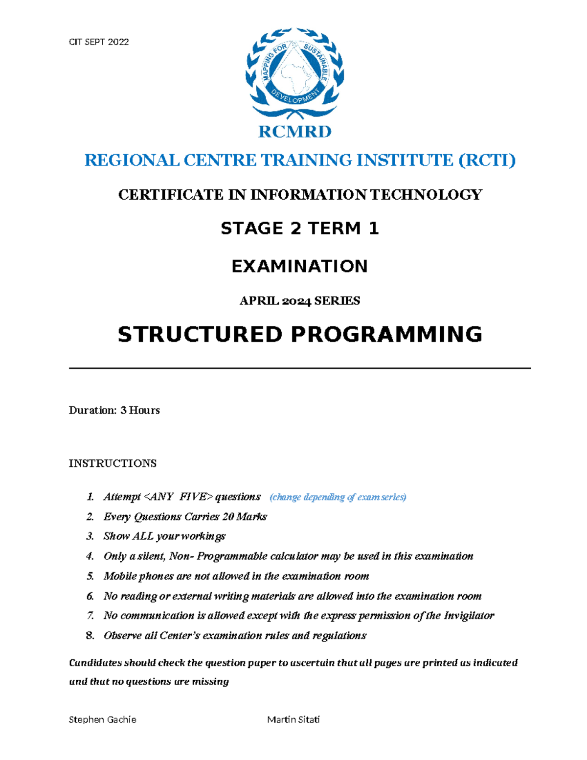Structured Programming - CIT 2024 - CIT SEPT 2022 REGIONAL CENTRE ... Structured Programming - CIT 2024 - CIT SEPT 2022 REGIONAL CENTRE ...