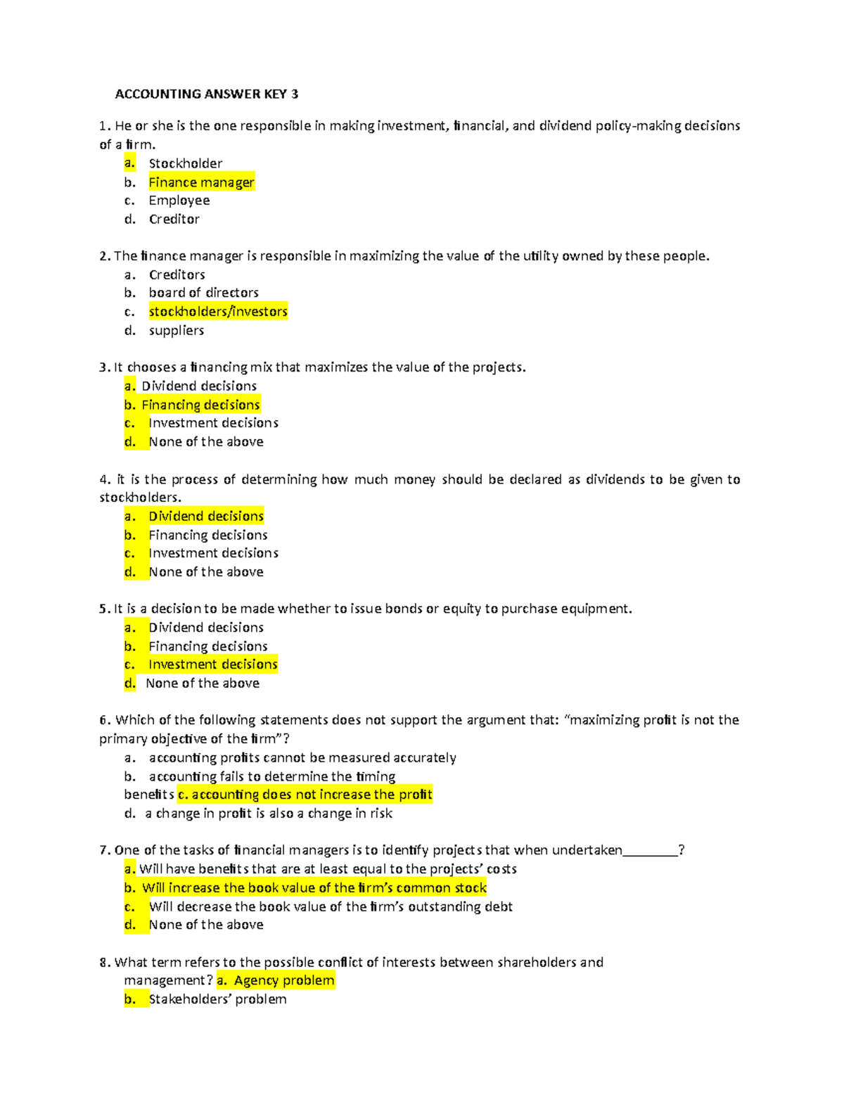 Accounting Answer KEY 3 - a. ACCOUNTING ANSWER KEY 3 He or she is the ...
