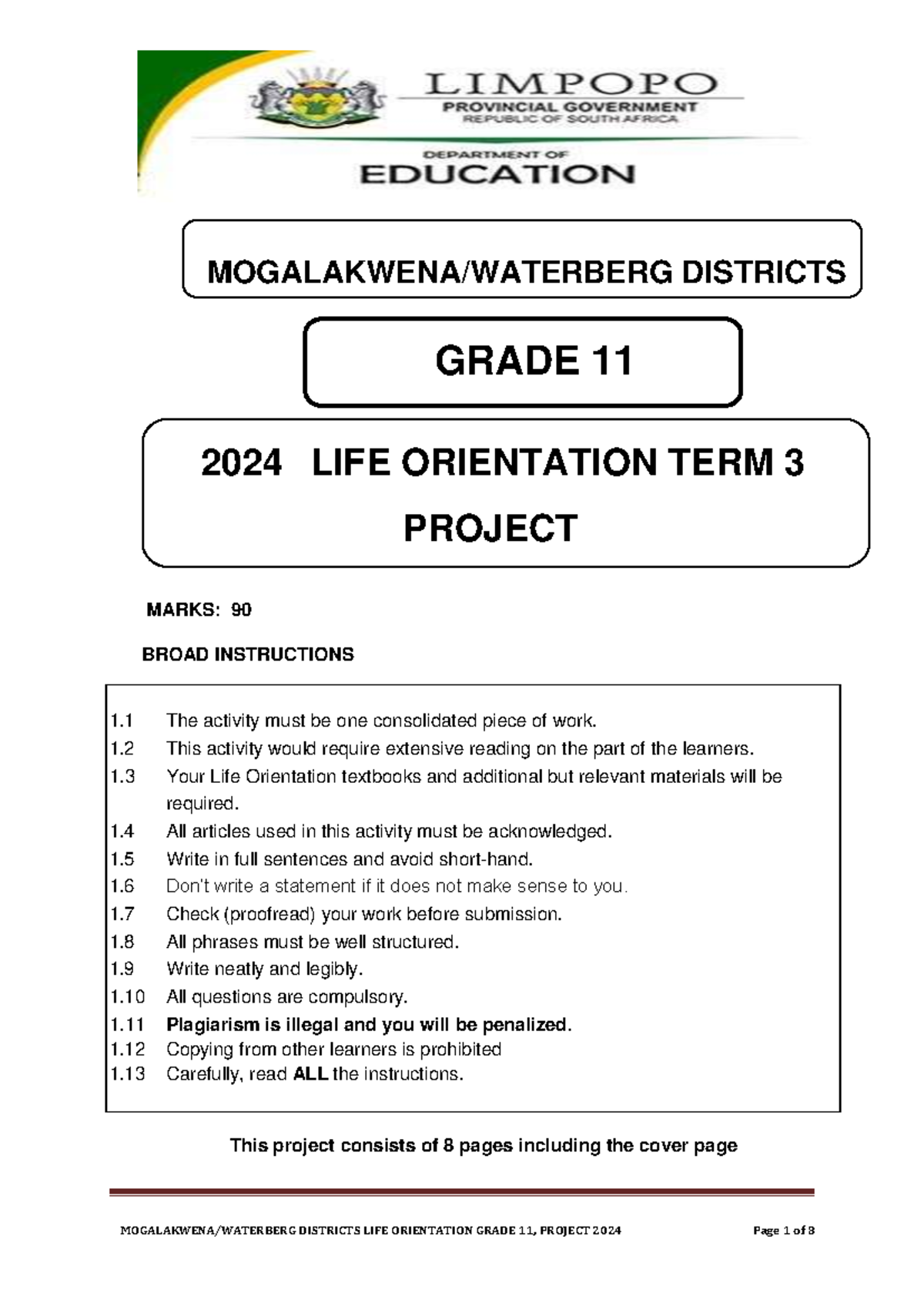 Final 2024 LO GR 11 Project - MARKS: 90 BROAD INSTRUCTIONS 1 The ...