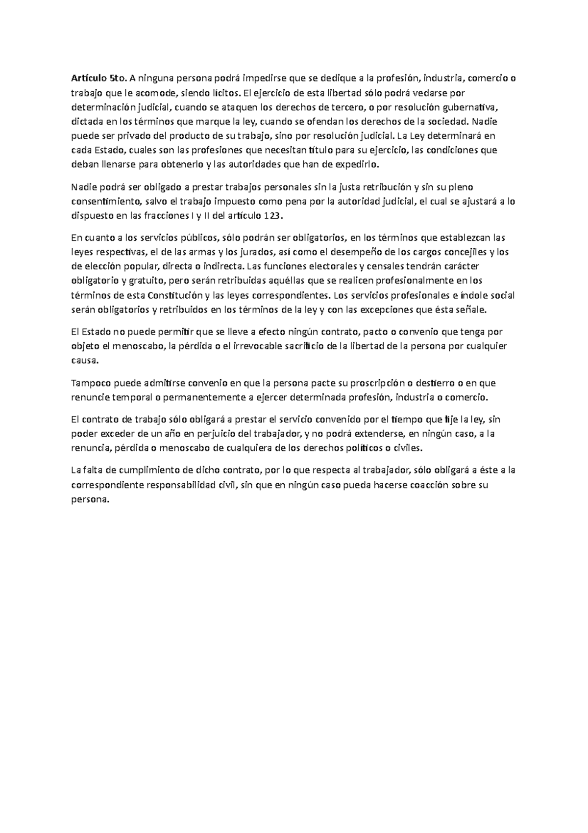 Artículo 5to - ... - Artículo 5to. A ninguna persona podrá impedirse ...
