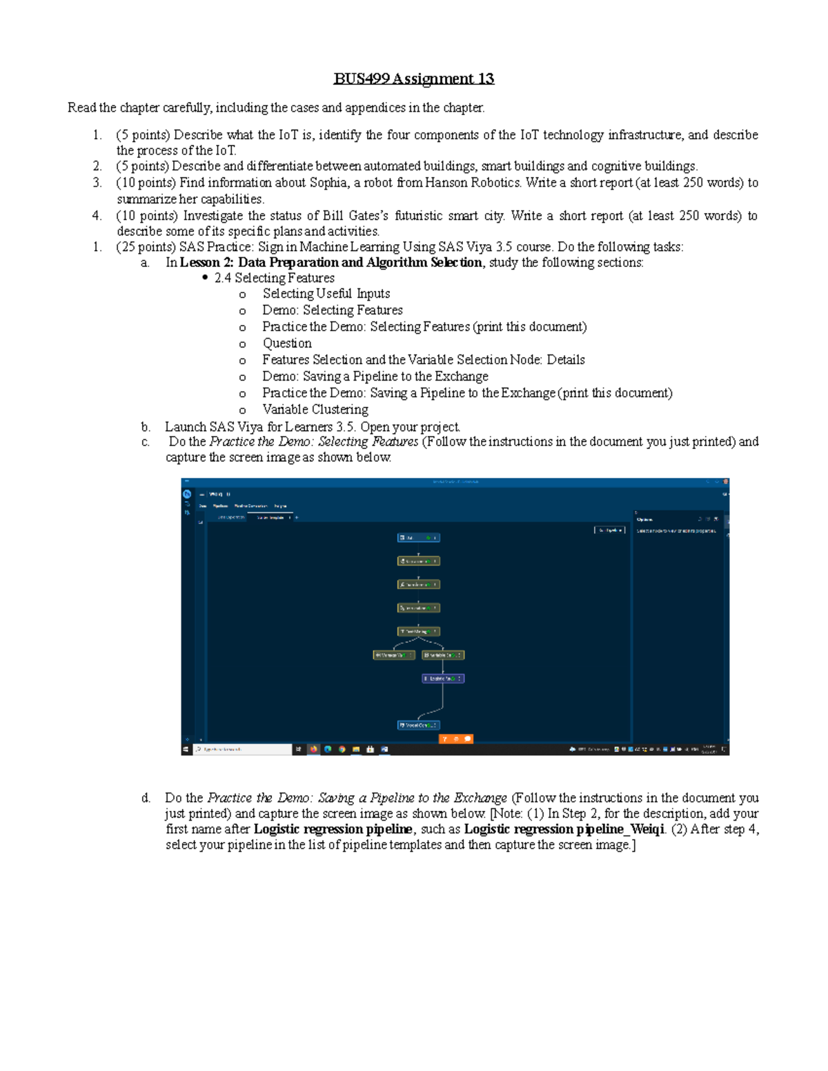 Assignment 13 - had to use this information to answer HW 14 - BUS499 Assignment 13 Read the ...