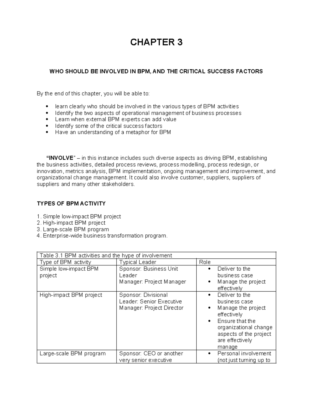 Chapter 3 BPM - CHAPTER 3 WHO SHOULD BE INVOLVED IN BPM, AND THE ...