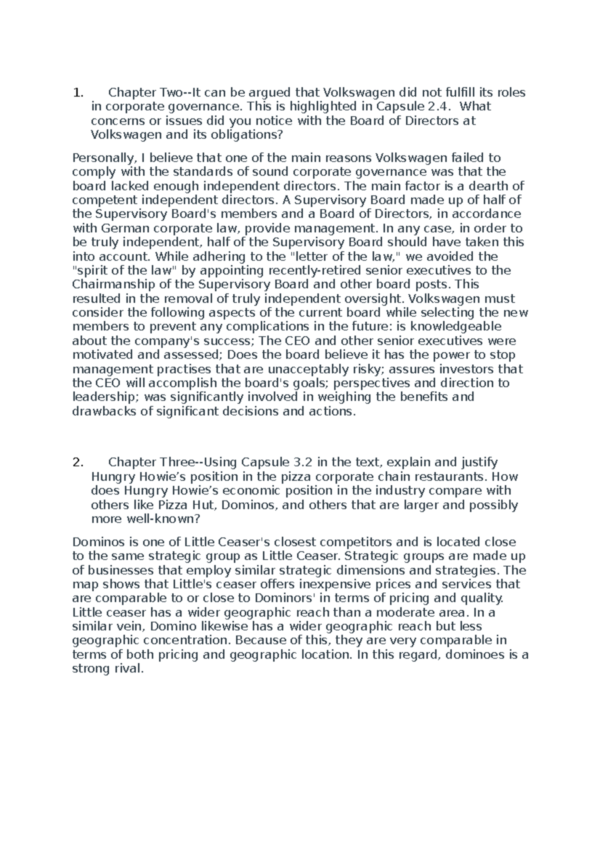 Discussion 1 - essay - Chapter Two-It can be argued that Volkswagen did ...