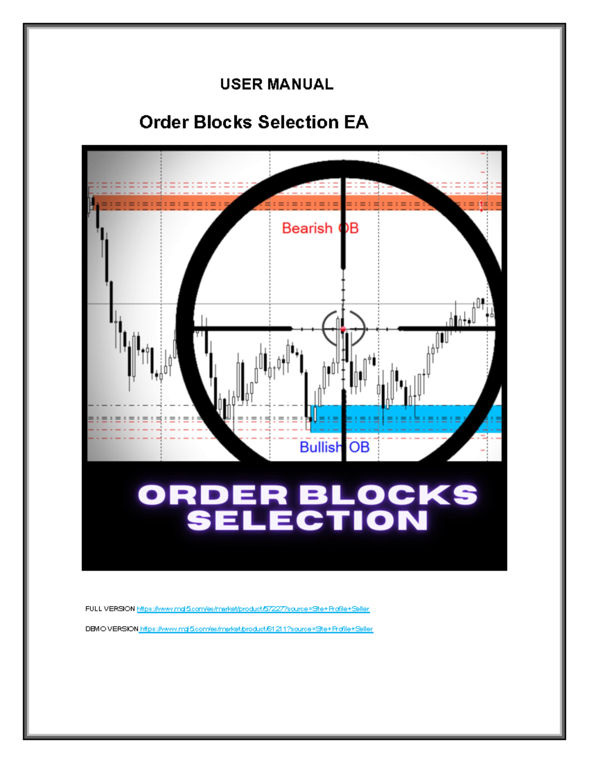 Manual OB Selection ( English) - USER MANUAL Order Blocks Selection EA FULL VERSION - Studocu