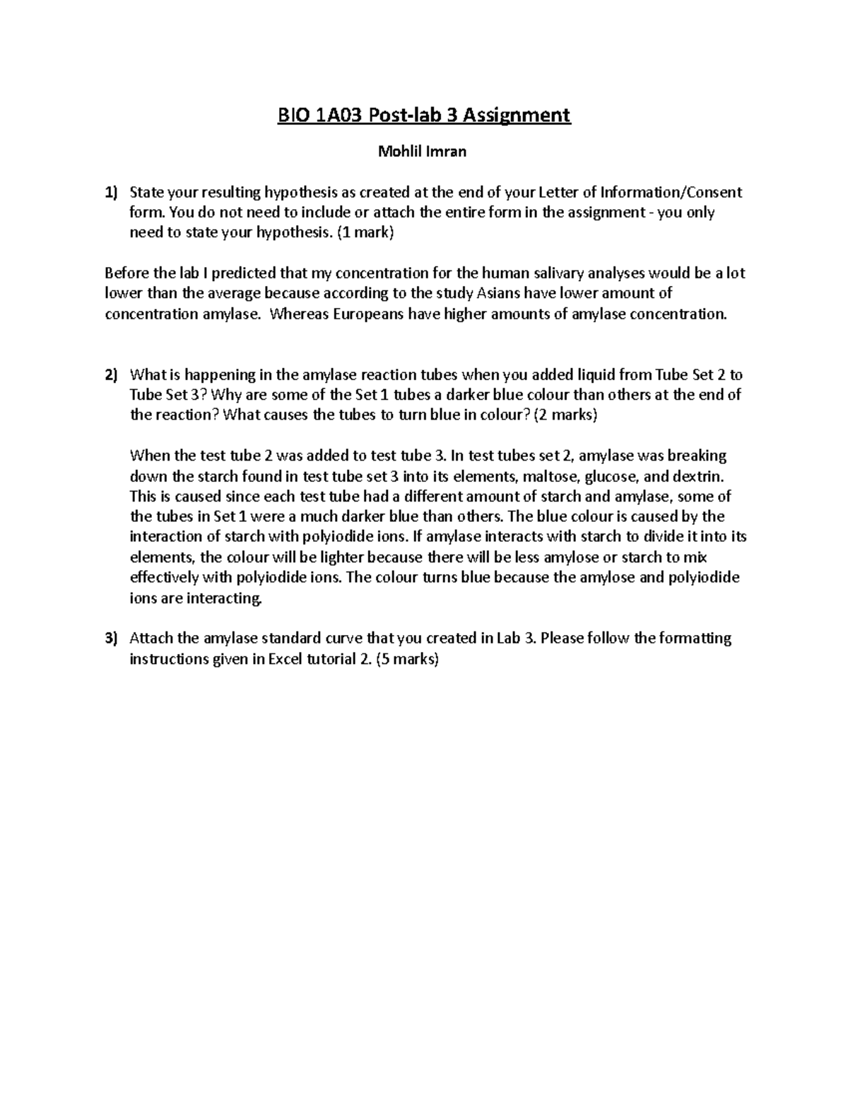 Post-lab 3 Assignment F2023 - BIO 1A03 Post-lab 3 Assignment Mohlil Imran State your resulting ...