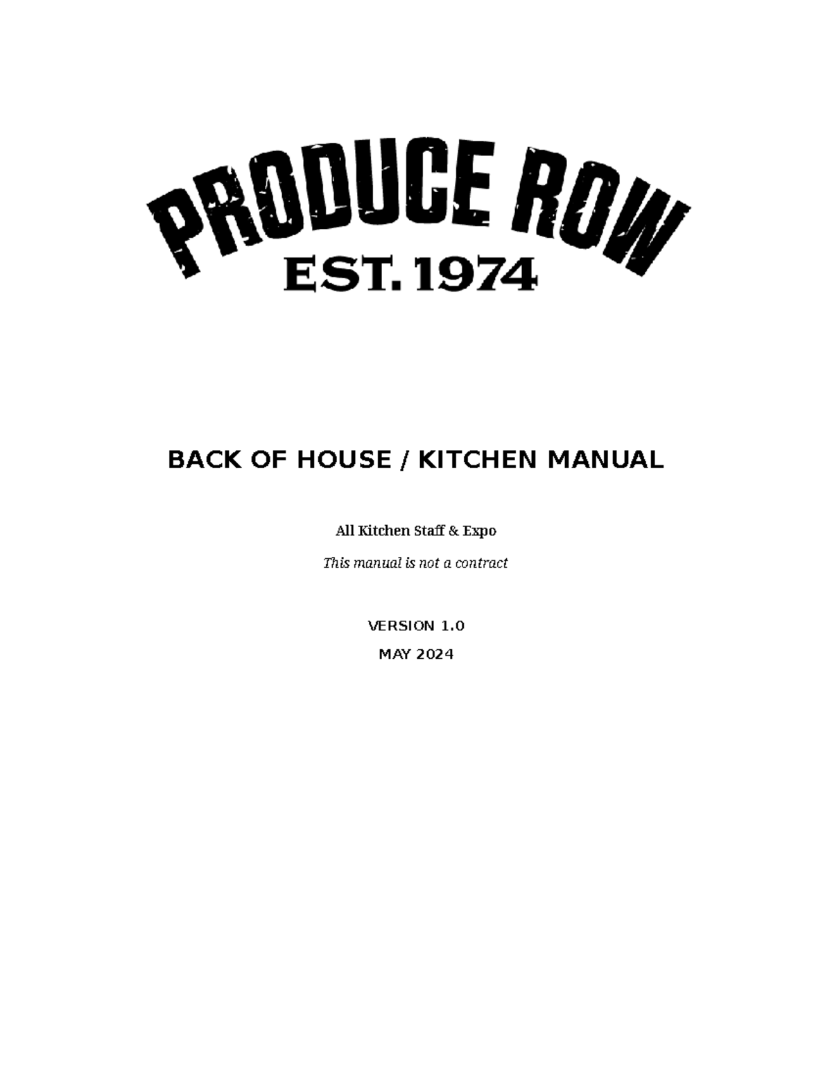 Pro Row Kitchen Manual - 051624 - All Kitchen Staff & Expo This manual ...