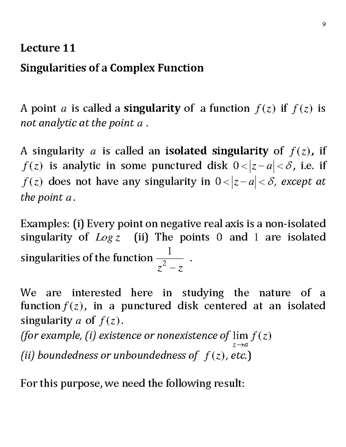 Mso202lect11 Lecture Notes Lecture 11 Singularities Of A Complex Function A Point A Is