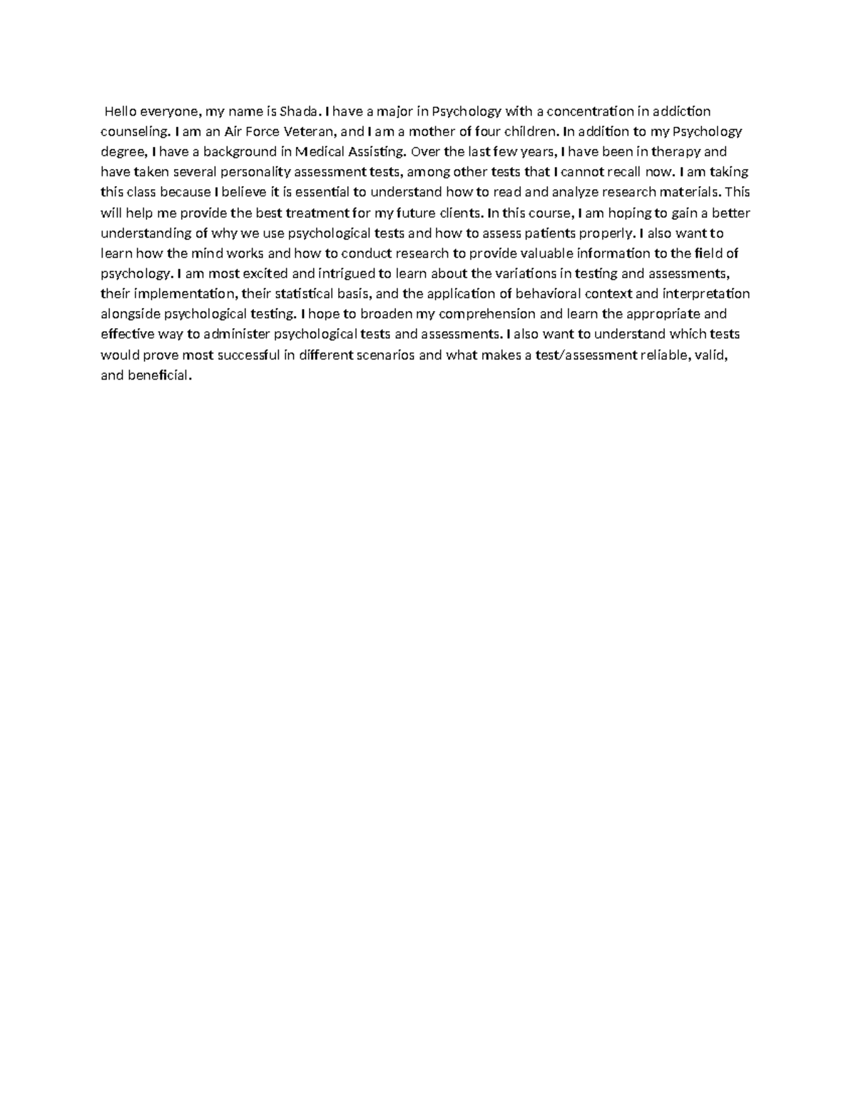 Psy 335 Discussion 1-1 - Hello everyone, my name is Shada. I have a ...