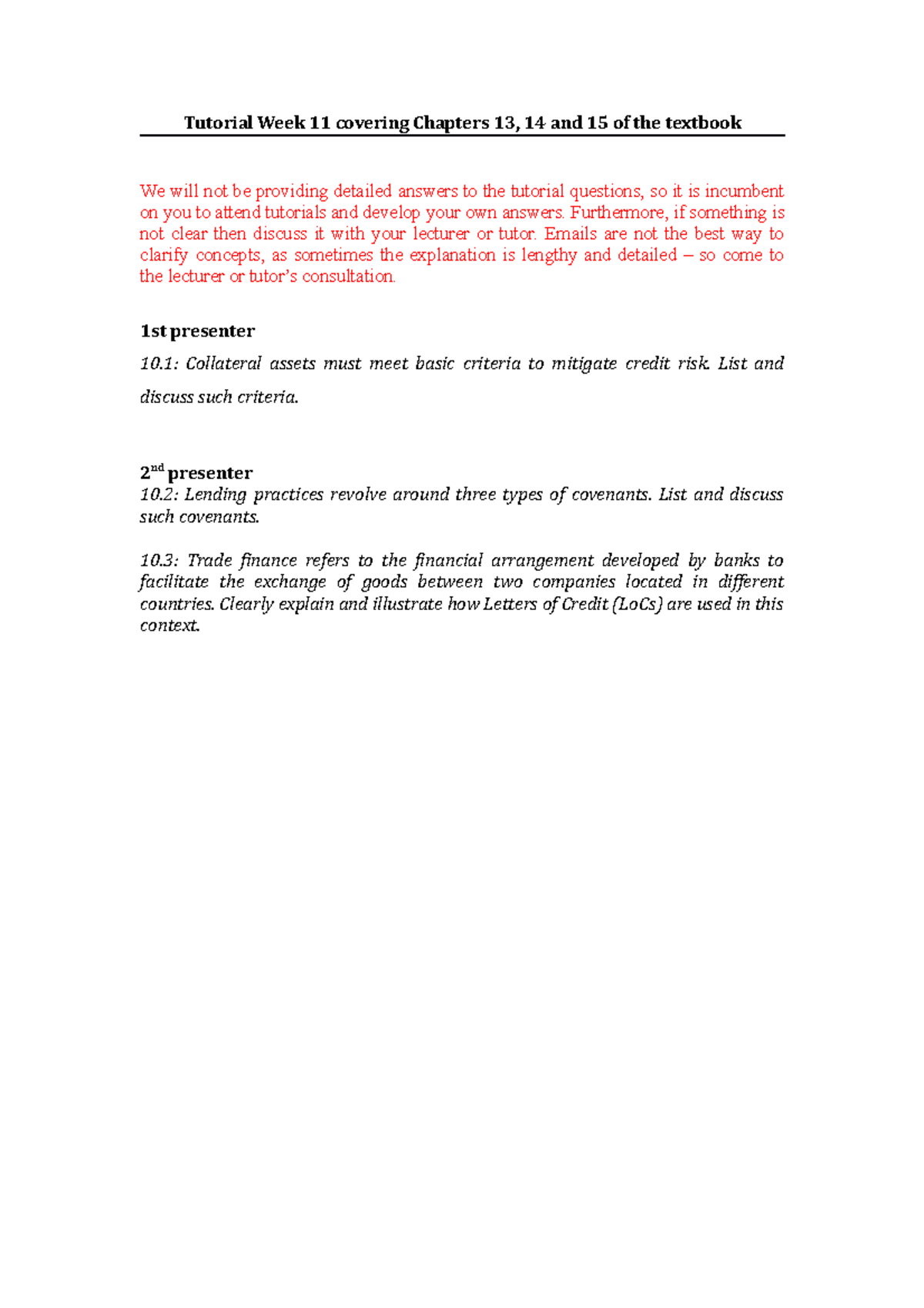 Tut Week 11 - it is tut note - Tutorial Week 11 covering Chapters 13, 14 and 15 of the textbook ...