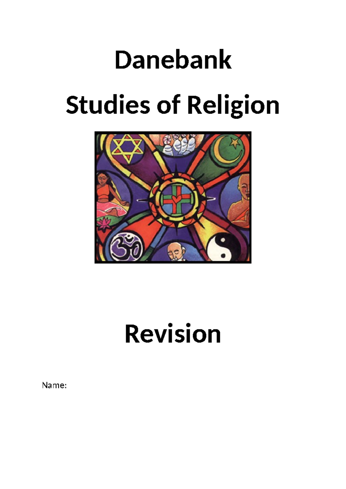 Revision booklet 1 unit - Christianity, Islam and section 1 - Danebank ...