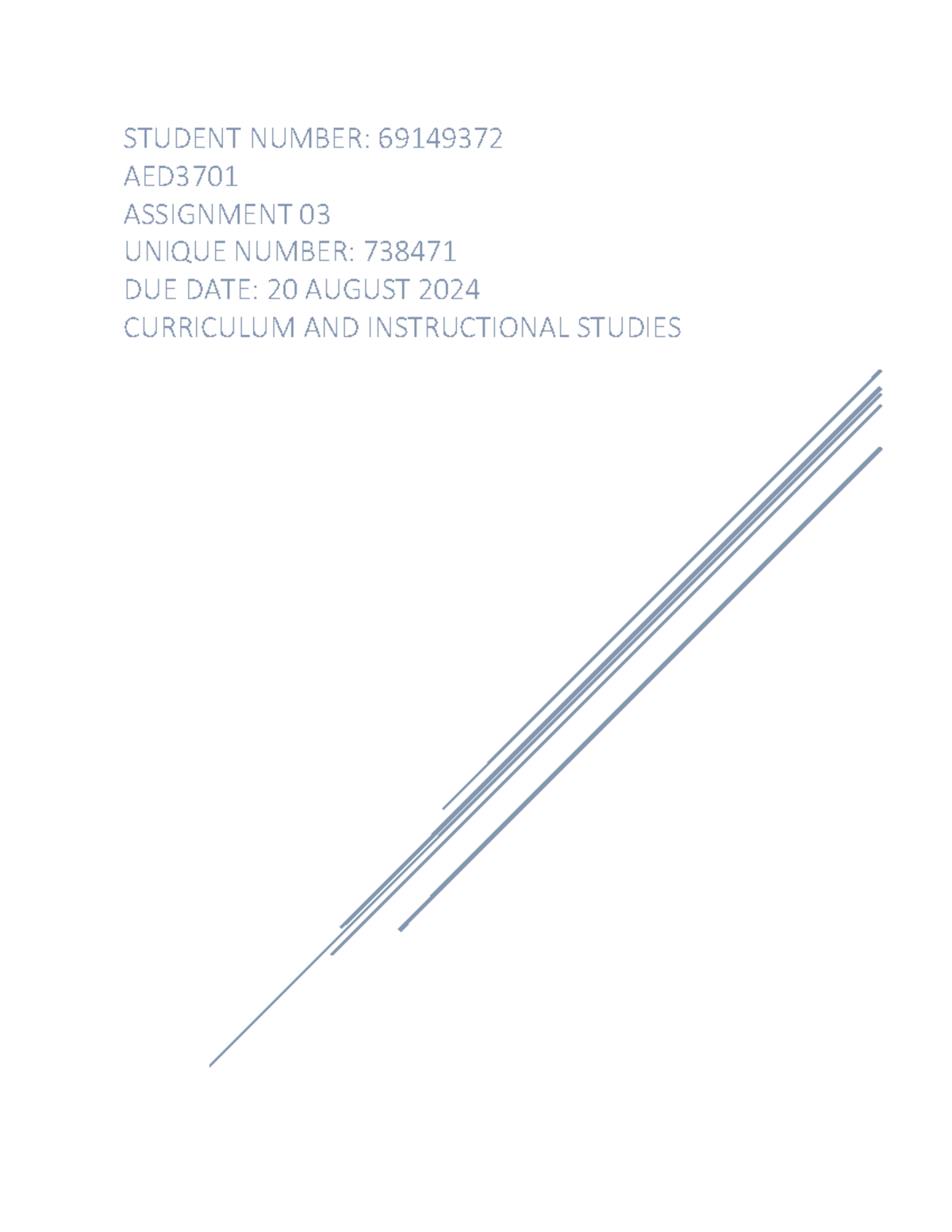 AED3701 Assessment 03 (2024) - CURRICULUM AND INSTRUCTIONAL STUDIES ...