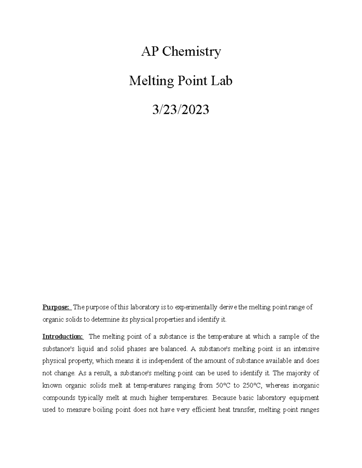 LAB Report 2 - AP Chemistry Melting Point Lab 3/23/ Purpose: The ...