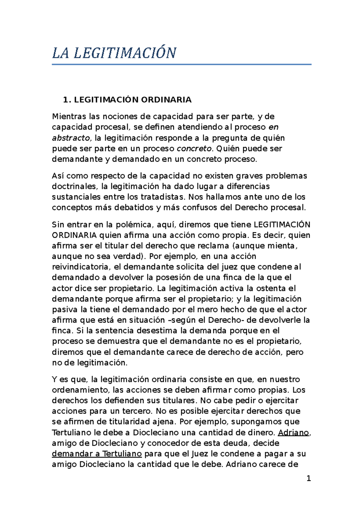 Legitimación, clase Maite padura - LA LEGITIMACIÓN 1. LEGITIMACIÓN ...