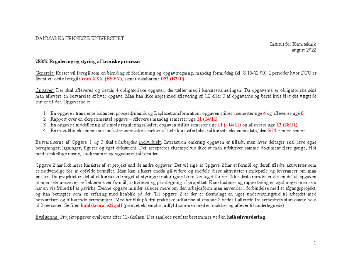 28352 Kursusplan - Noter - DANMARKS TEKNISKE UNIVERSITET Institut for Kemiteknik august 2022 ...