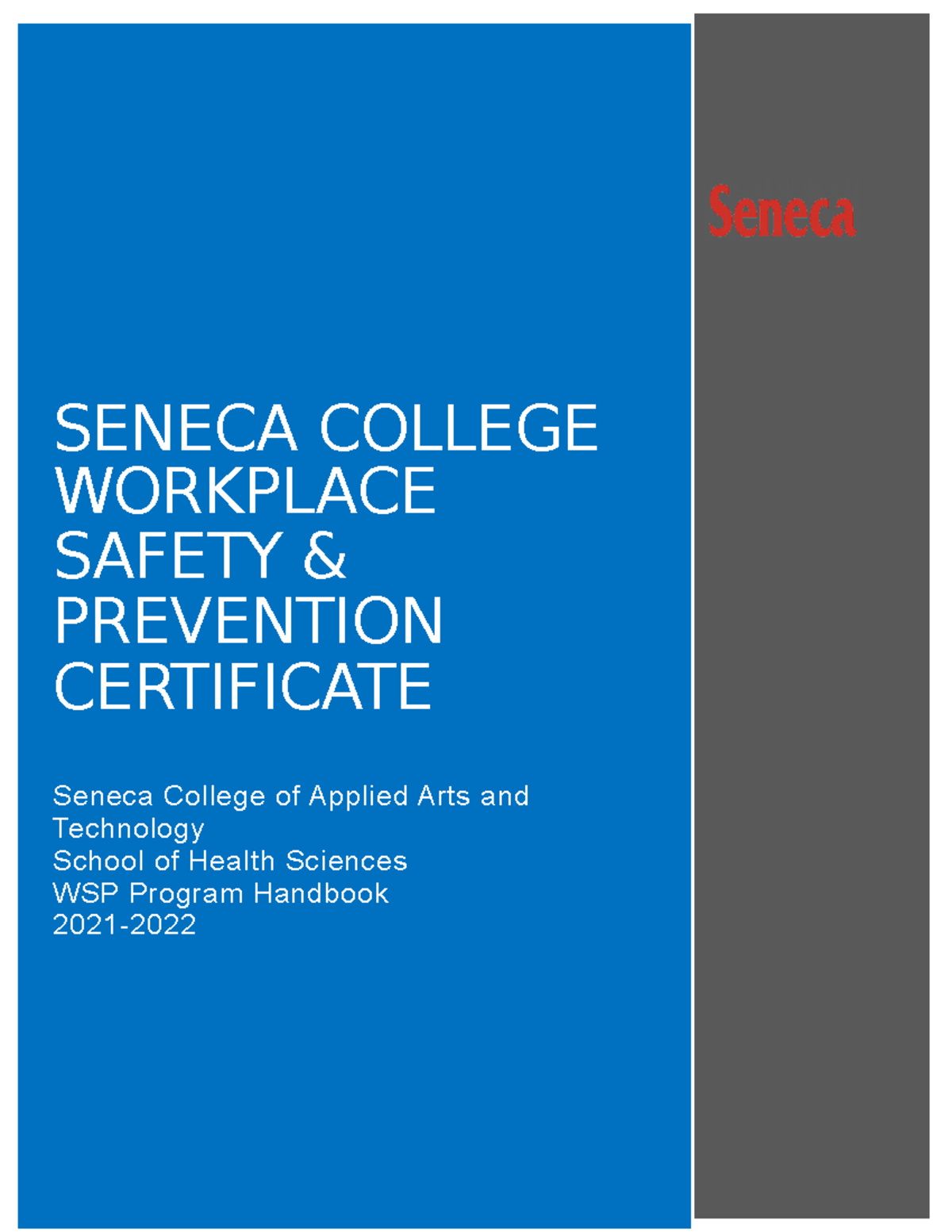 WSP Program Handbook 2021-2022 - SENECA COLLEGE WORKPLACE SAFETY ...