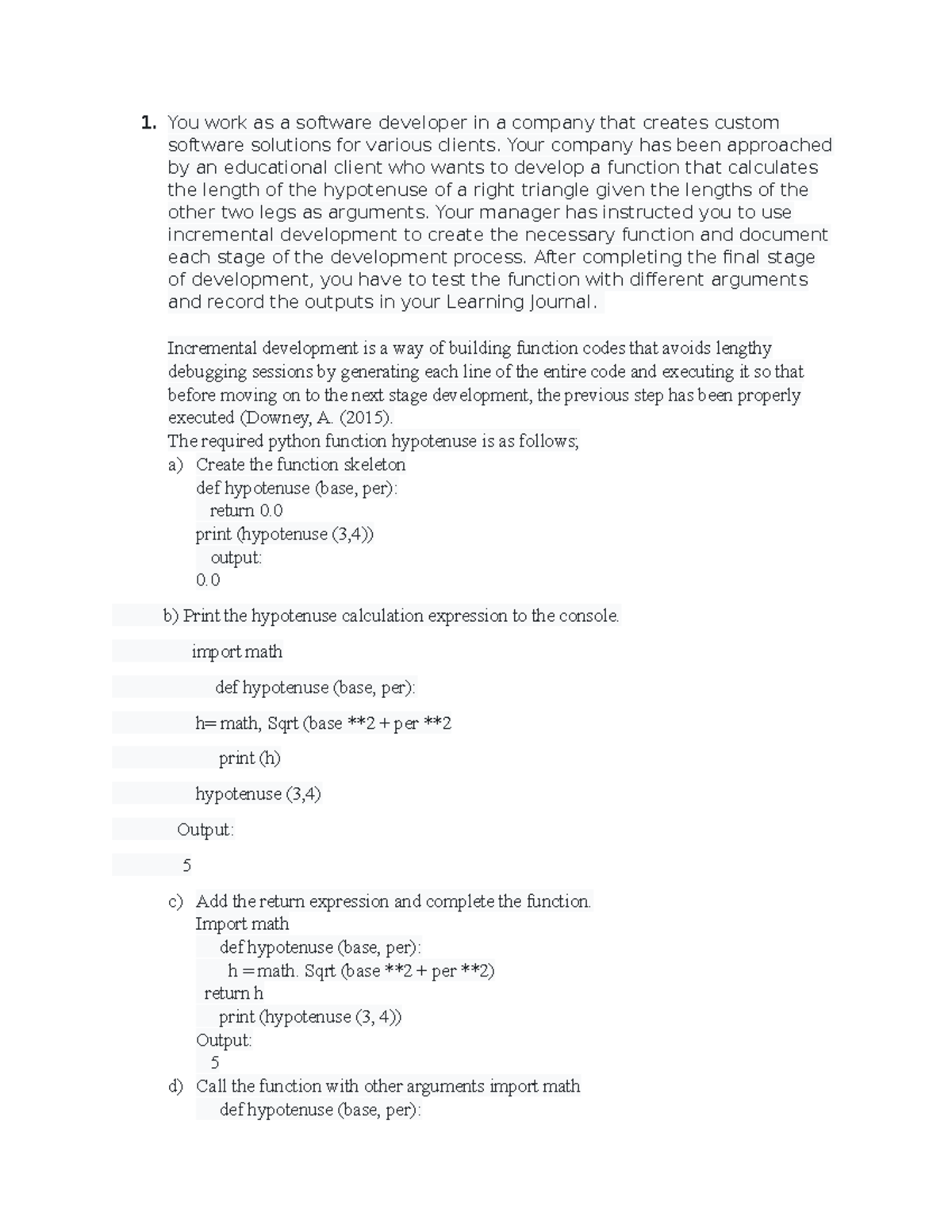 Programming assignment 4 - You work as a software developer in a ...