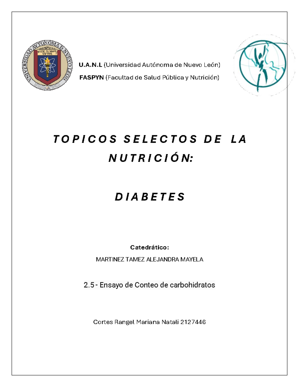 2.5 Ensayo de Conteo de carbohidratos - U.A.N (Universidad Autónoma de ...