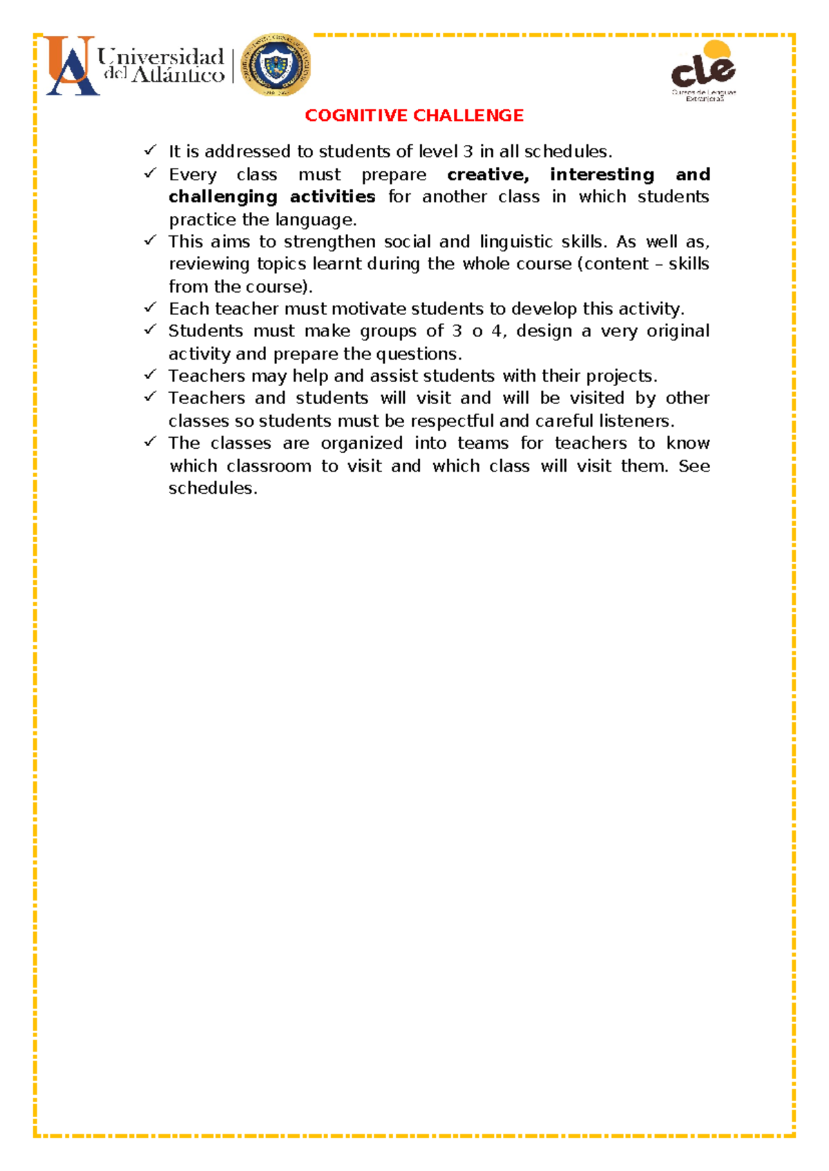 Cognitive challenge - Exámen - COGNITIVE CHALLENGE It is addressed to ...