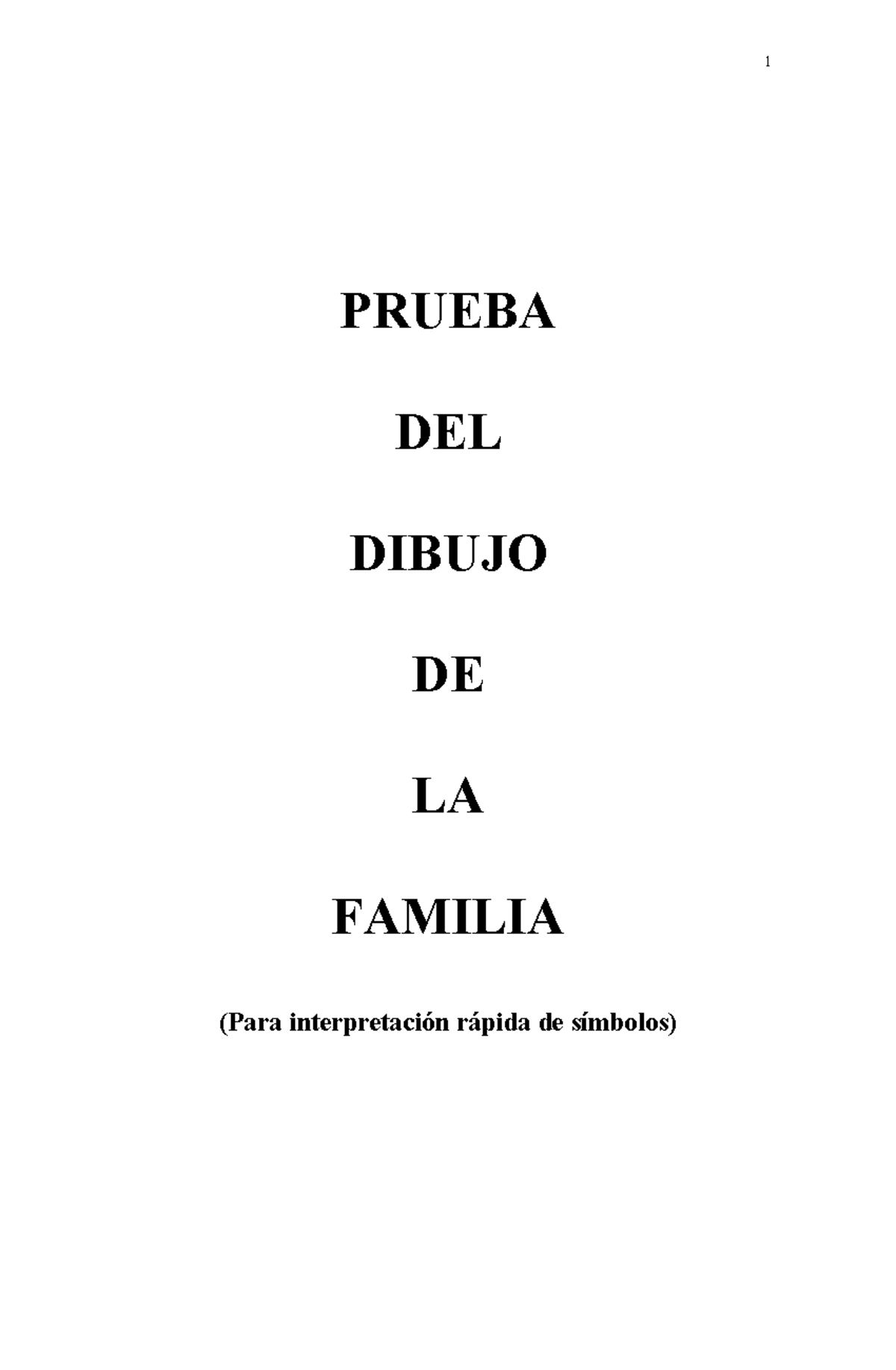 TEST DE LA Familia Kinética - PRUEBA DEL DIBUJO DE LA FAMILIA (Para ...