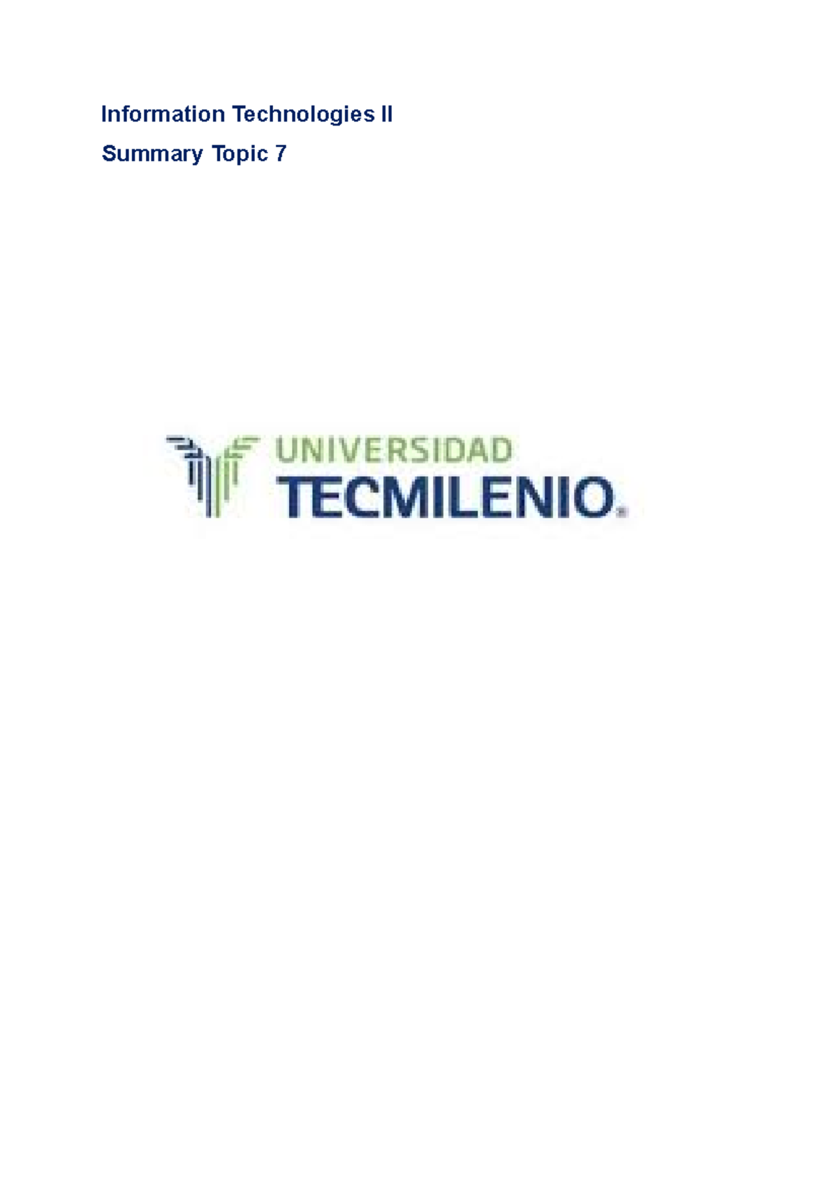 Summary Topic 7 - Information Technologies II Summary Topic 7 Control ...