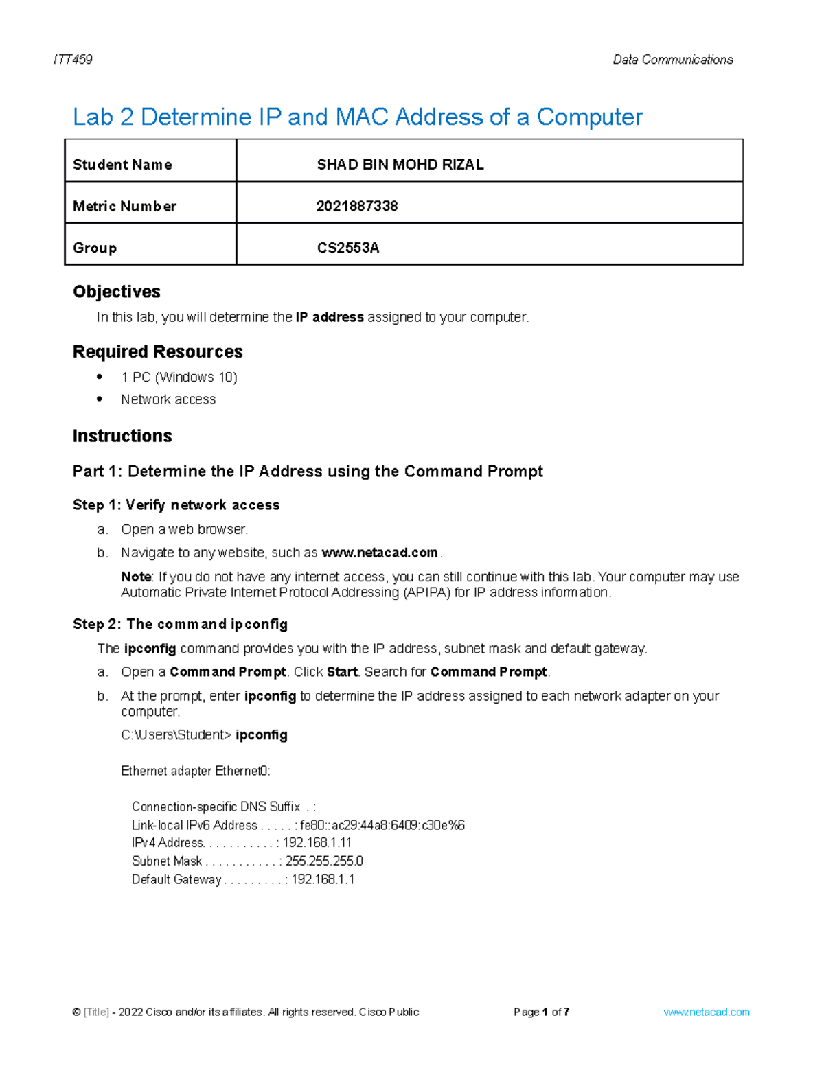 Lab 2 Shad Bin Mohd Rizal - ITT459 Data Communications Lab 2 Determine IP and MAC Address of a ...
