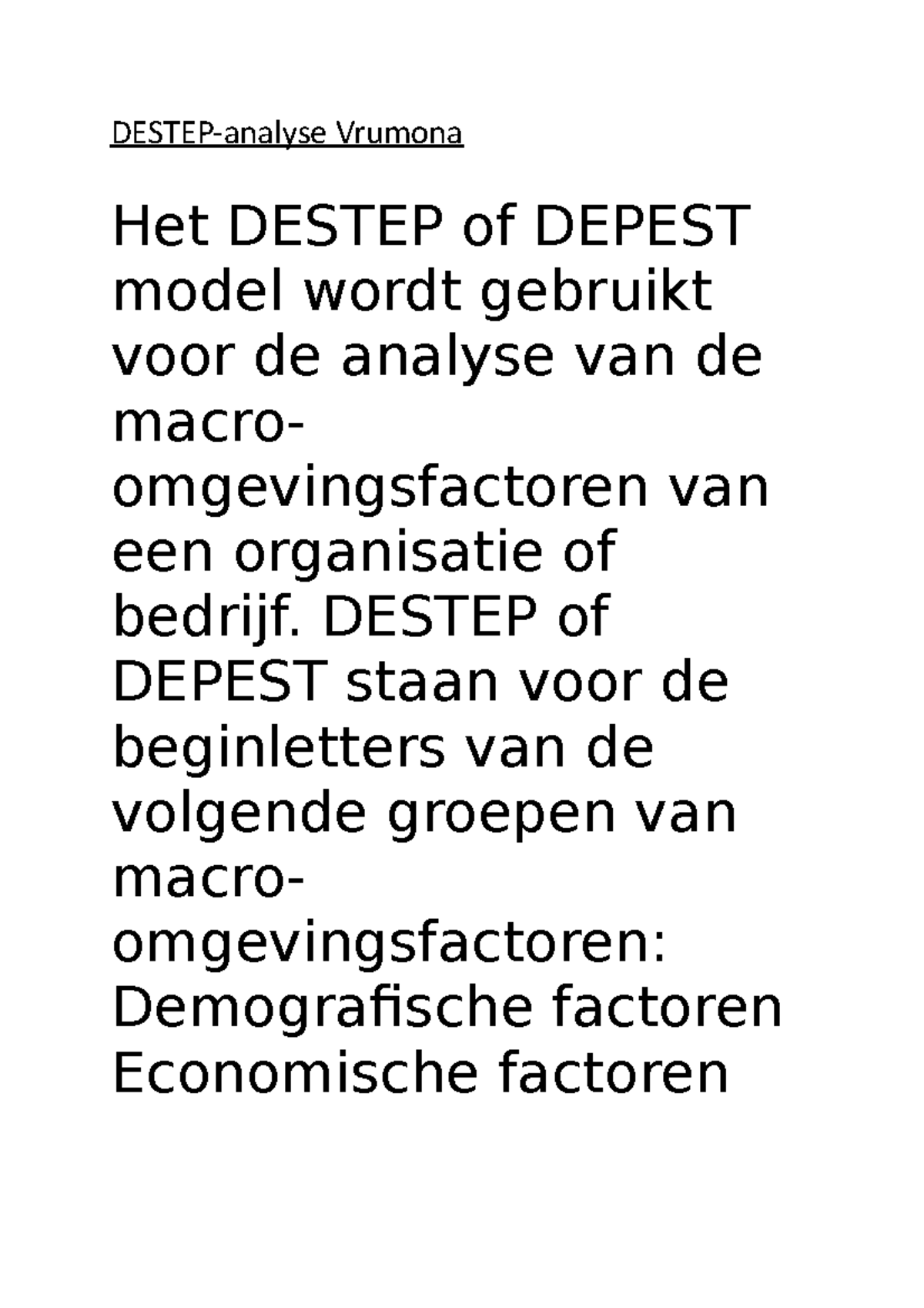 Destep analyse Vrumona - DESTEP-analyse Vrumona Het DESTEP of DEPEST ...