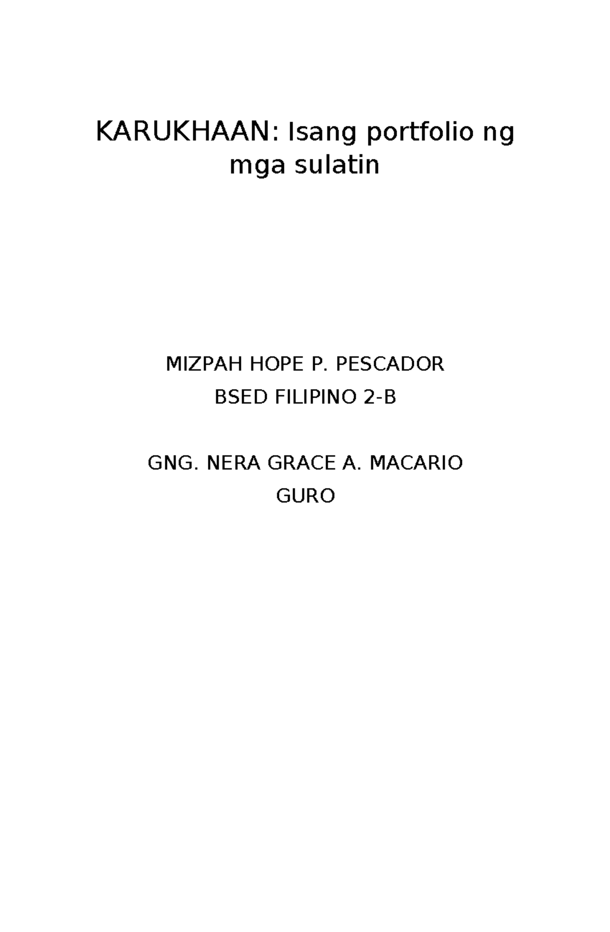 Karukhaan - I hope it's helpful - KARUKHAAN: Isang portfolio ng mga sulatin MIZPAH HOPE P ...