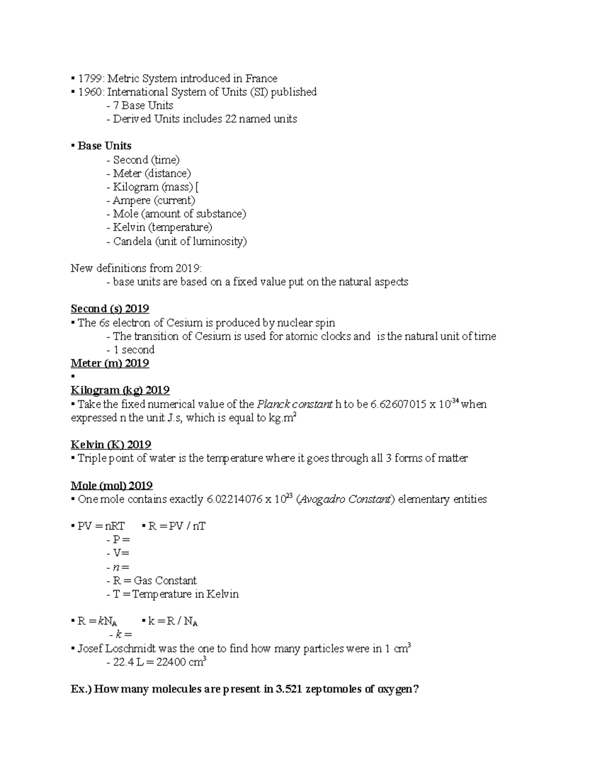 Lecture 3 (8-29-22) - 1799: Metric System introduced in France 1960 ...