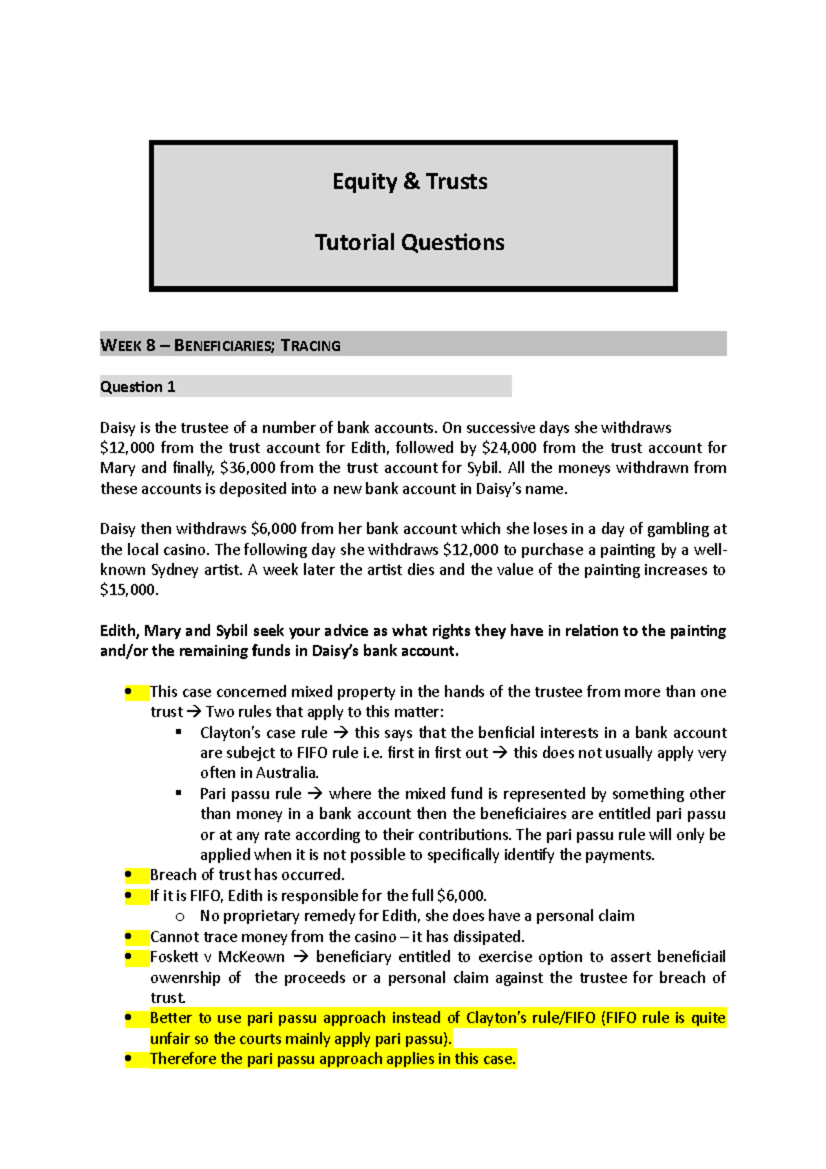 Week 8 Tutorials Questions - Equity & Trusts Tutorial Quesions WEEK 8 – BENEFICIARIES; TRACING ...