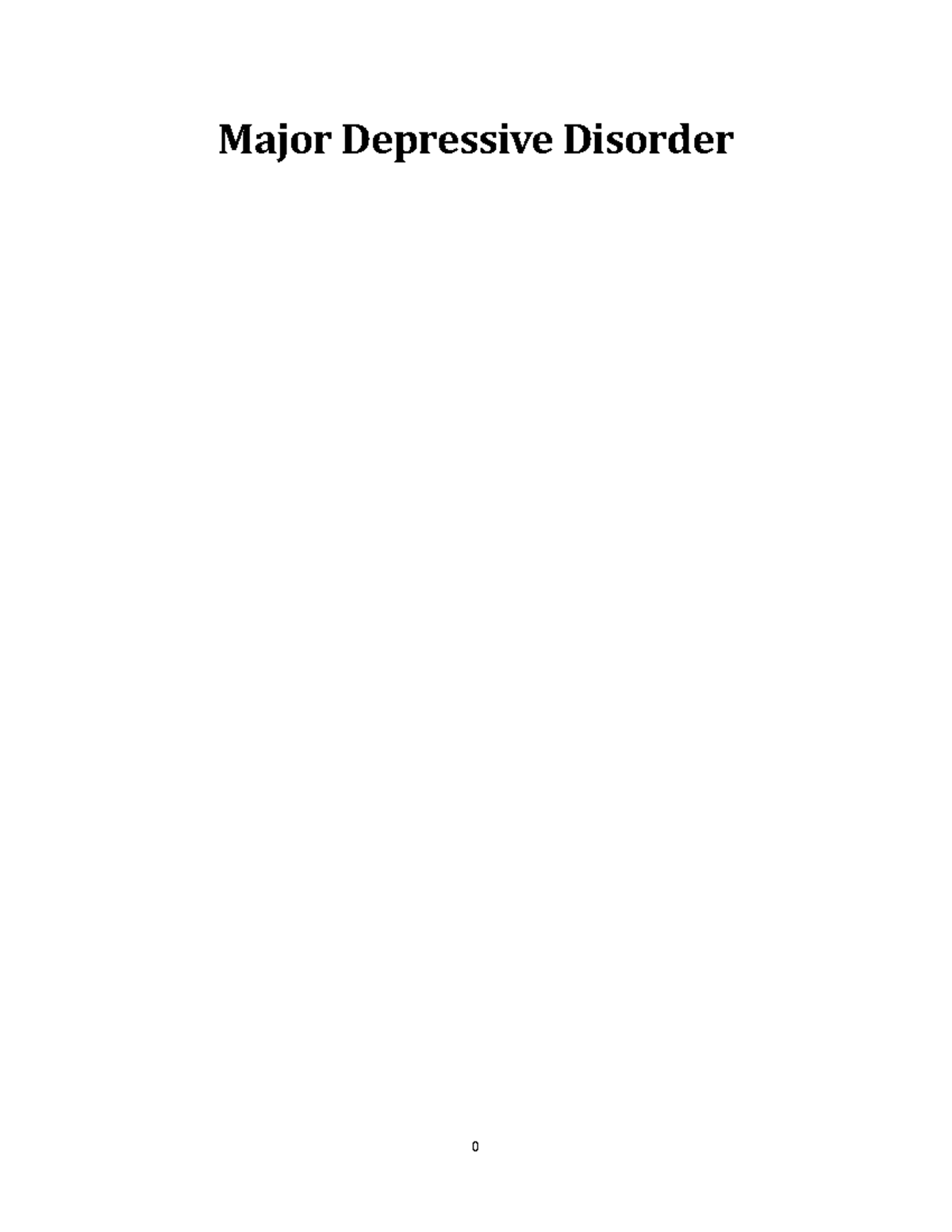 Major Depressive Disorder - Major Depressive Disorder Table of Contents ...