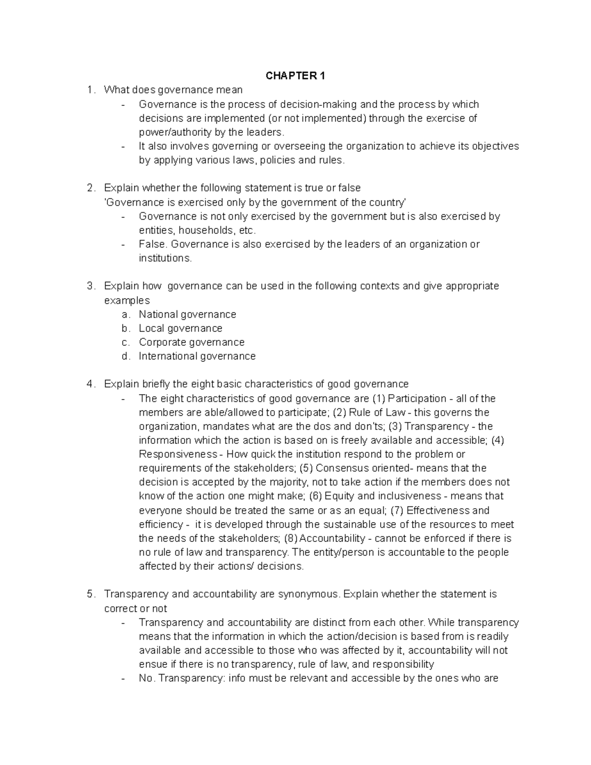 ACCA109 - Review Questions - CHAPTER 1 What does governance mean Governance is the process of ...