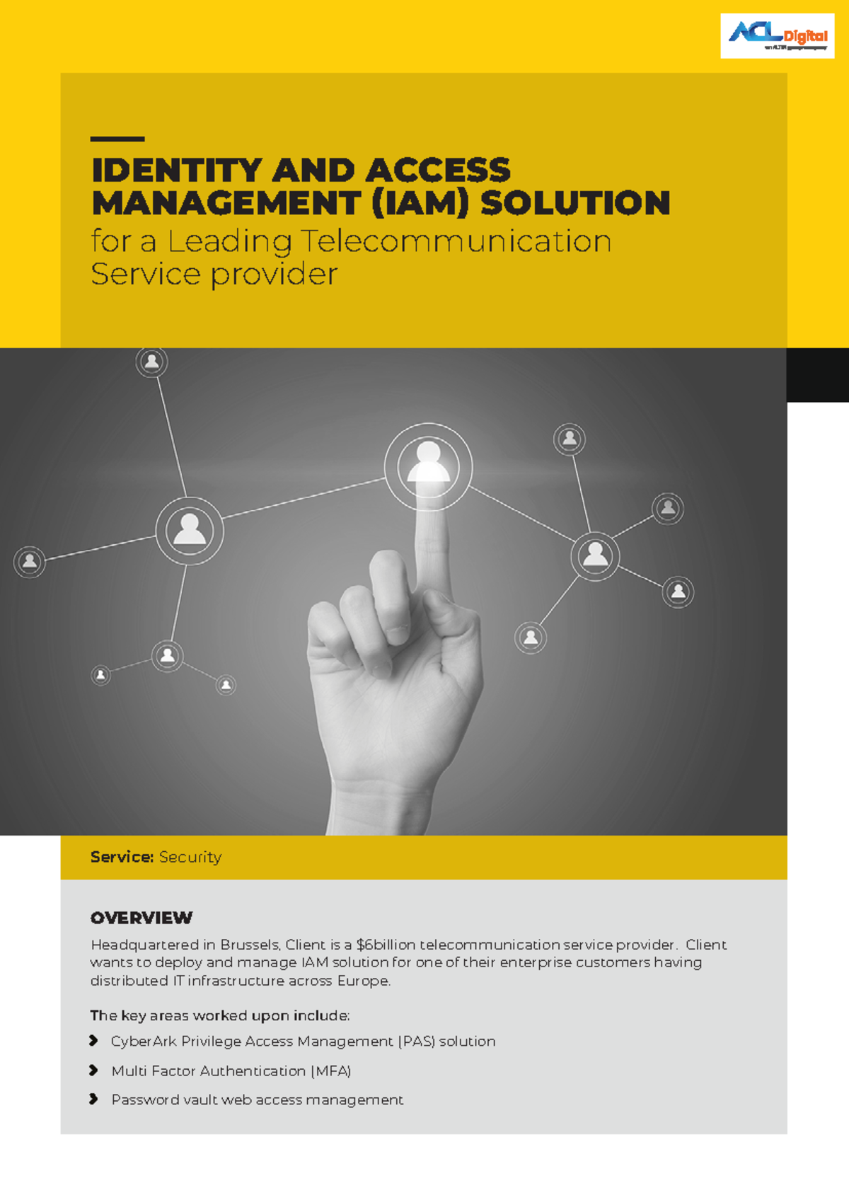 Identity and access management solution - IDENTITY AND ACCESS ...